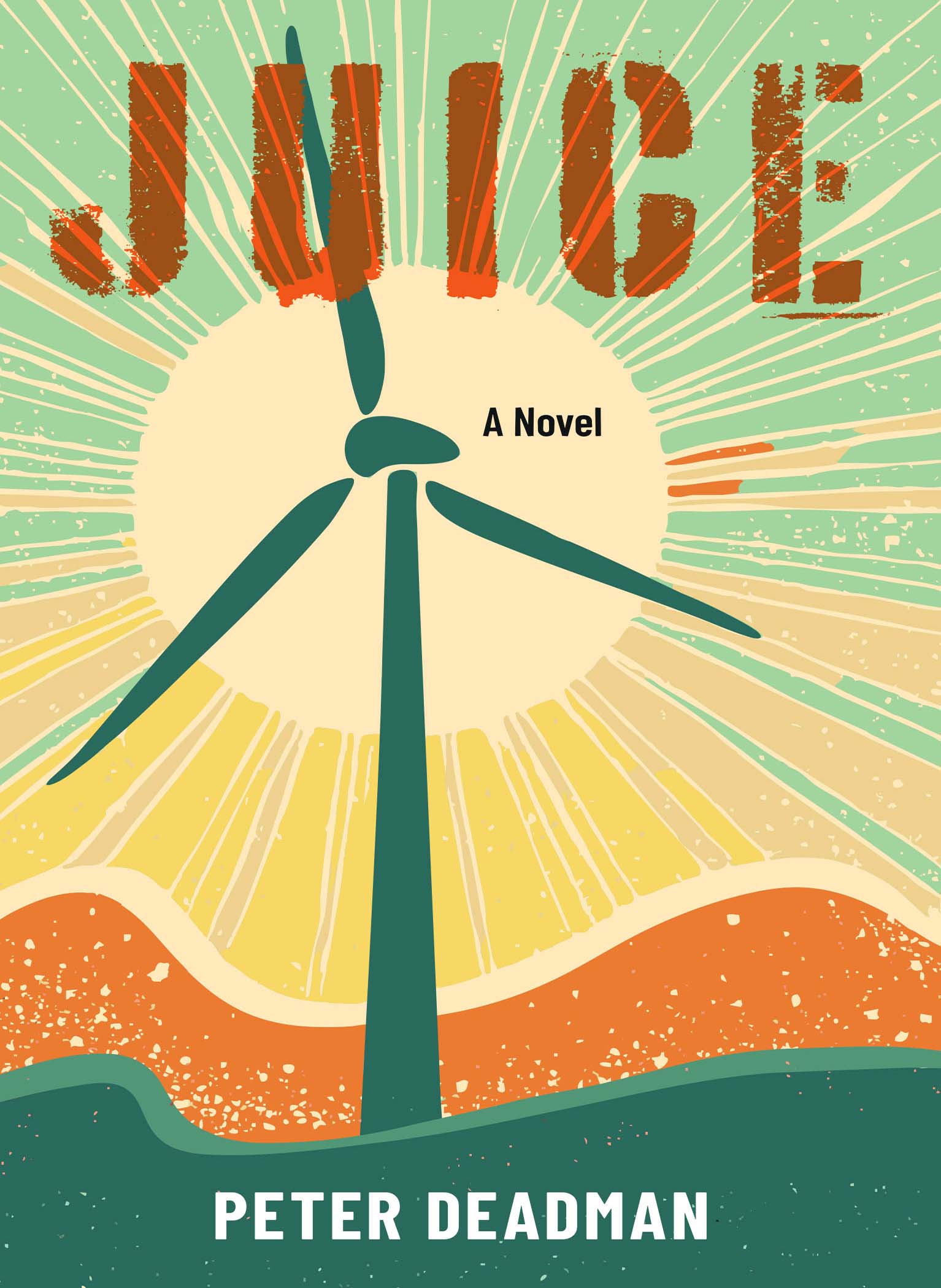 Juice - A new novel by Peter Deadman